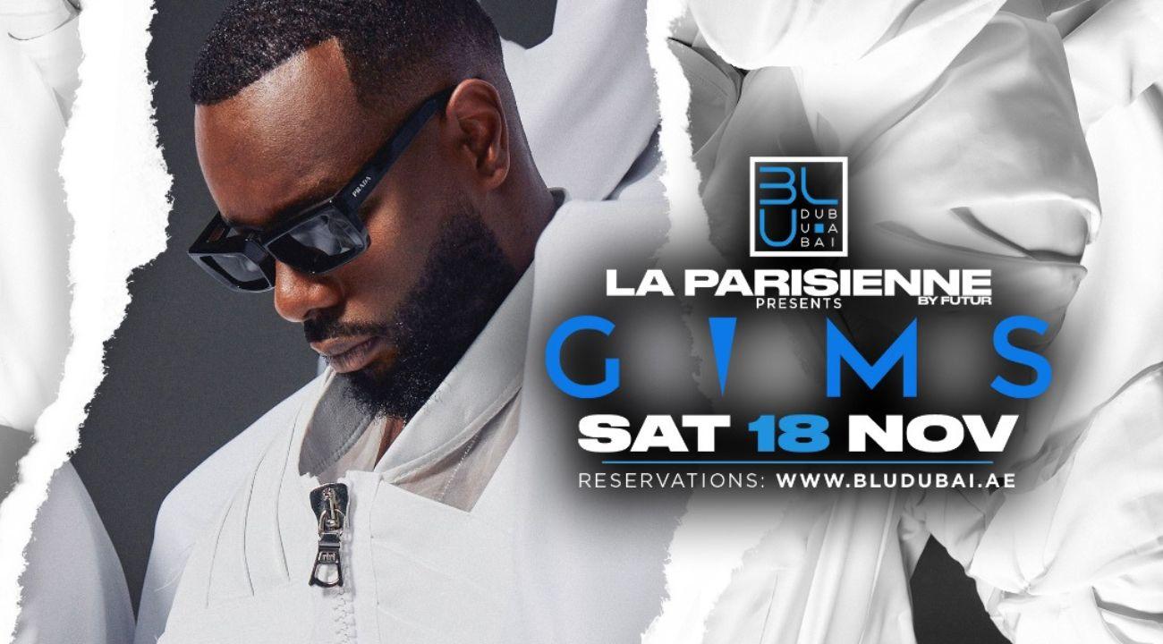 La Parisienne: GIMS LIVE at BLU Dubai